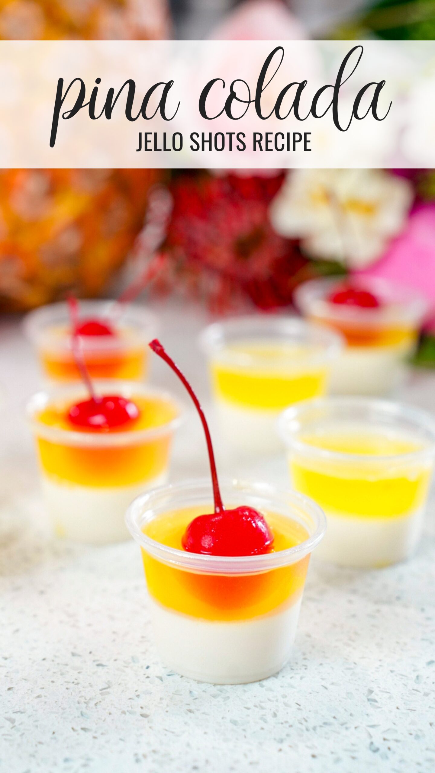 Layered Pina Colada Jello Shots Recipe | Couple in the Kitchen